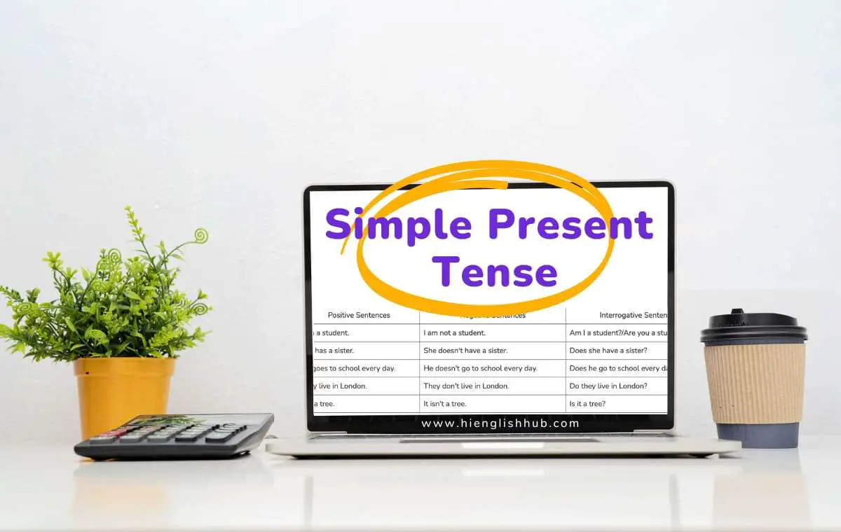 Simple Present Tense (Definition, Formula, Worksheet, And 100+ Examples ...