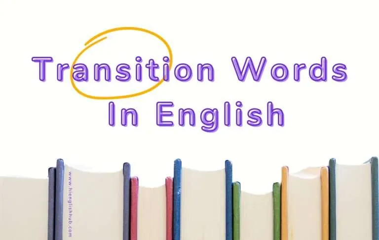 165+ Most Common Transition Words: A Beginner's Guide To Better Writing ...