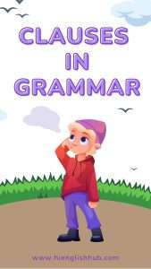 Clause: Definition, Types Of Clauses, And Examples (FREE Exercises ...