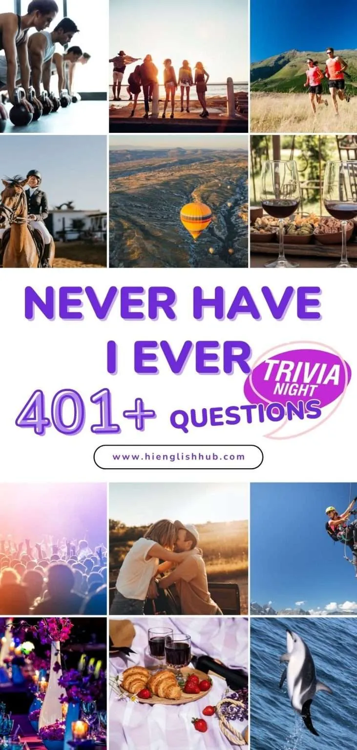 401+ Good Never Have I Ever Questions For Endless Fun - Hi English Hub