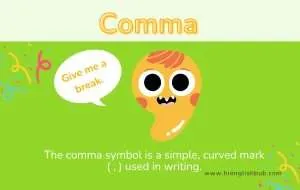 Comma Usage (Meaning, Rules, And Examples) - Hi English Hub
